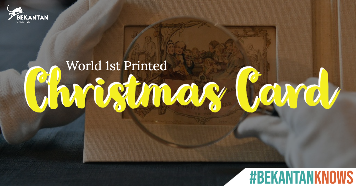 The World First printed Christmas Card | #BEKANTAN News – Bekantan Creative